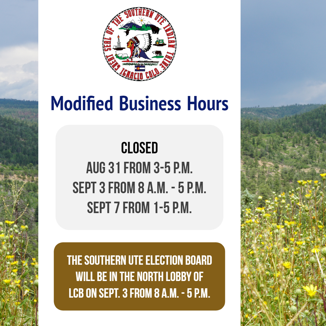 Sept 2018 Modified Business Hours (3) – Southern Ute Indian Tribe