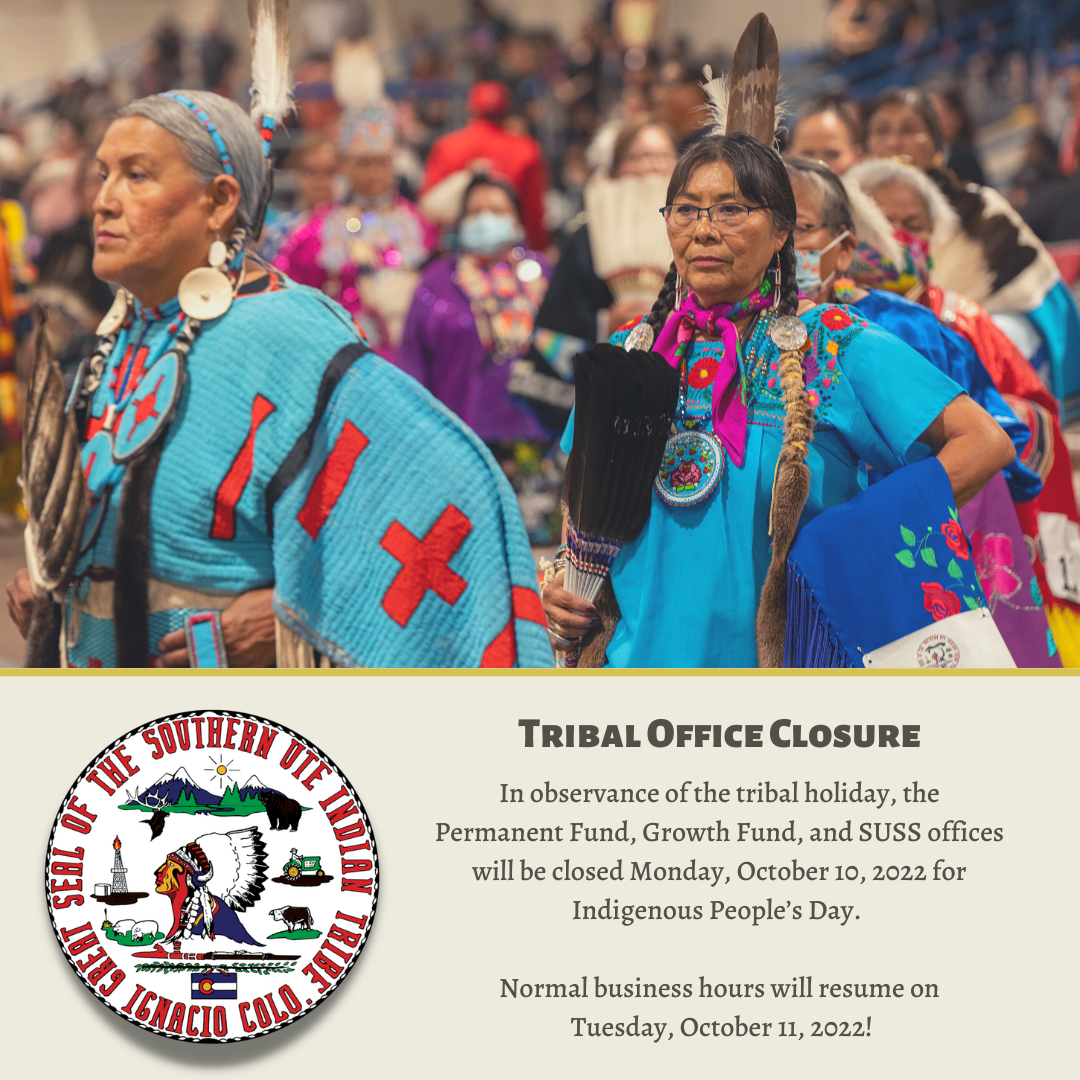 2022 Tribal Office Closure – Indigenous Peoples Day – Southern Ute Indian Tribe