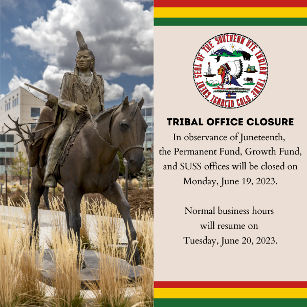 Tribal Office Closure for Juneteenth – Southern Ute Indian Tribe