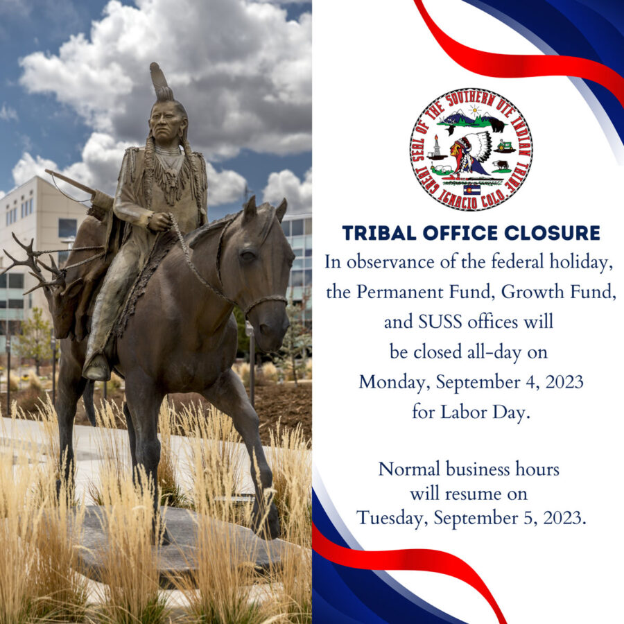 Tribal-Office-Closure-09042023 – Southern Ute Indian Tribe