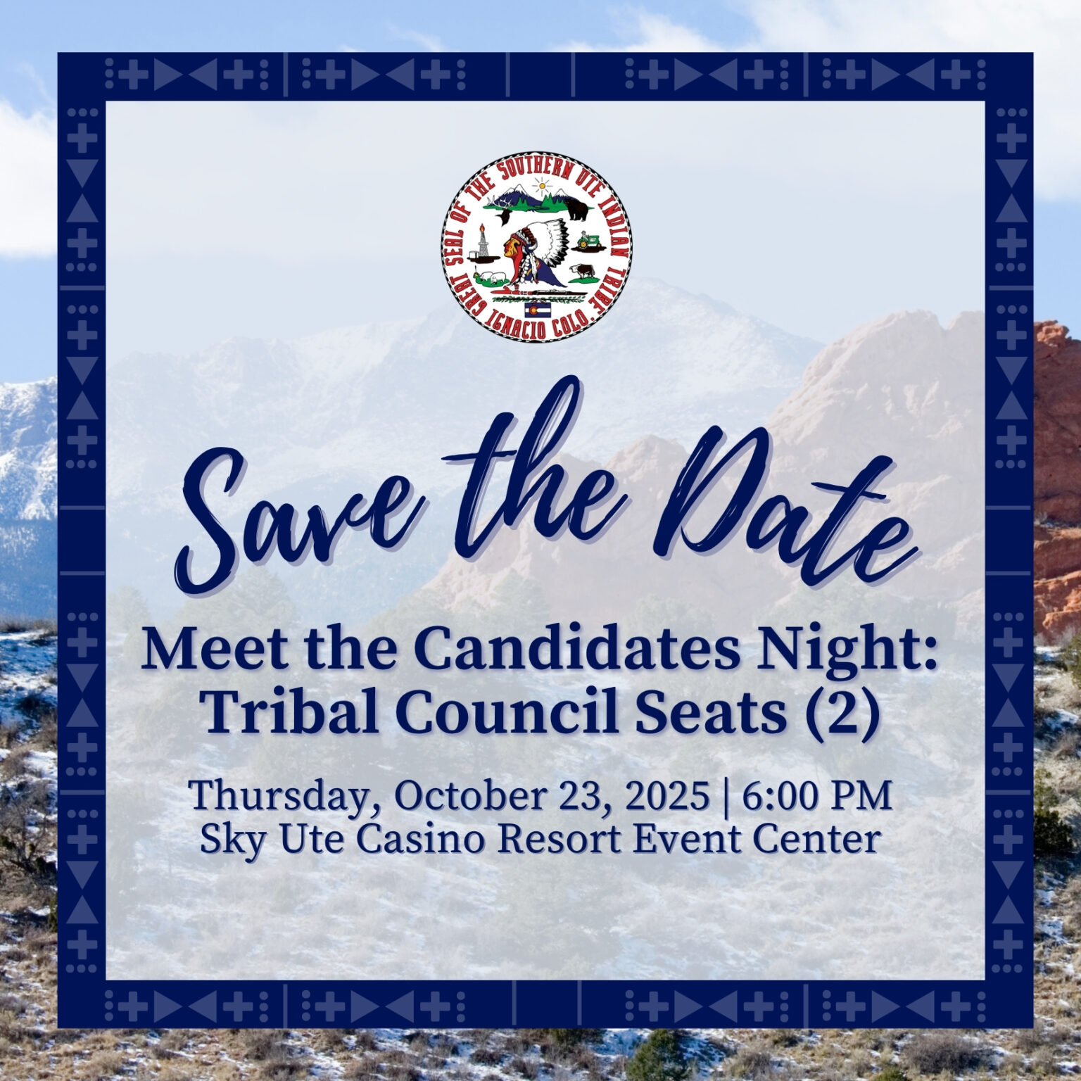 + 2025 Meet the Candidates Night + – Southern Ute Indian Tribe