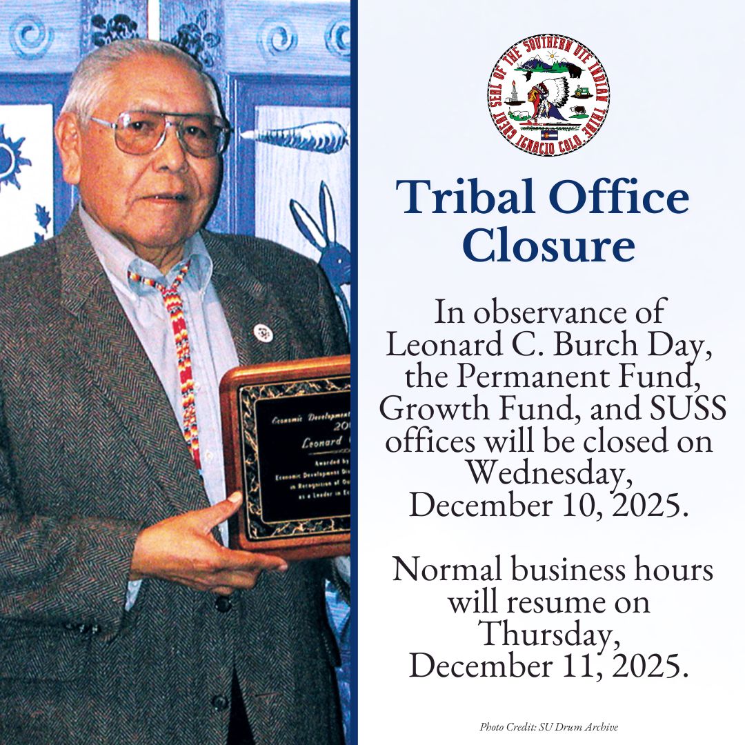 SUIT Office Closure 12102025 – Southern Ute Indian Tribe