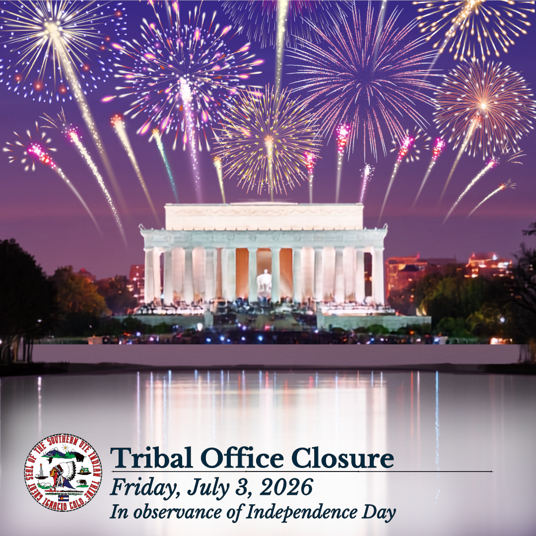 SUIT Office Closure 07032026 – Southern Ute Indian Tribe